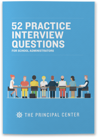 52 Practice Interview Questions for School Administrators - The ...