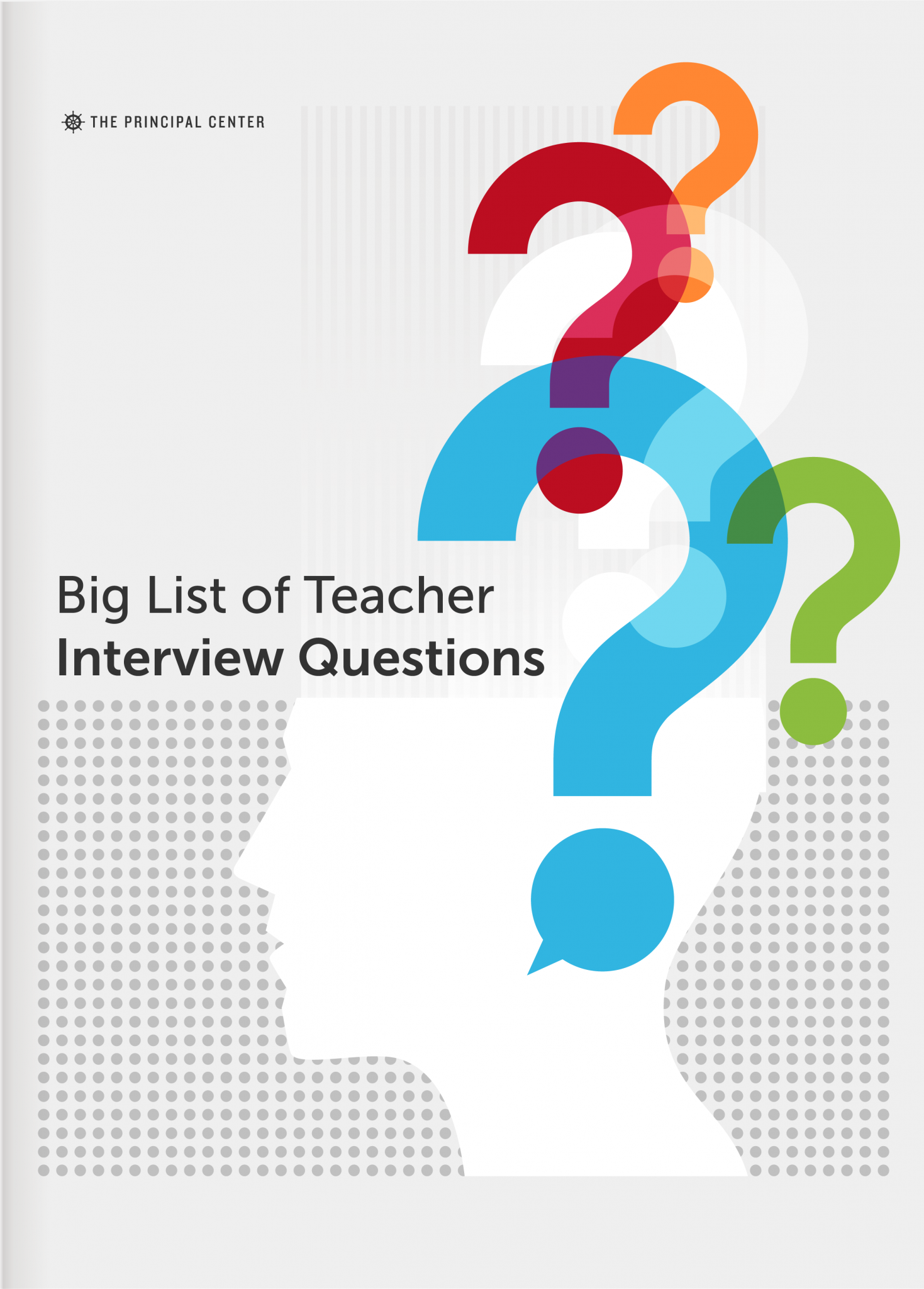 Big List of Teacher Interview Questions - The Principal Center