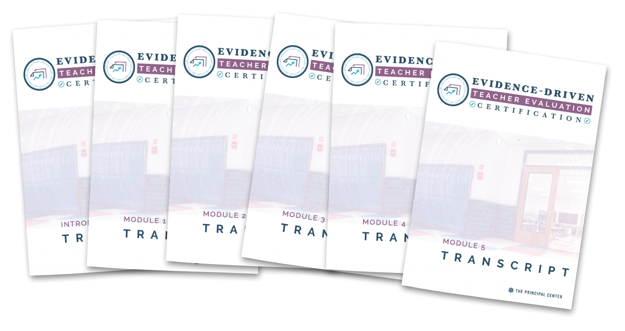 Evidence-Driven Teacher Evaluation Certification - The Principal Center