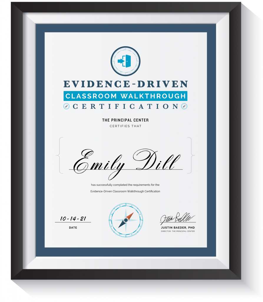 Evidence-Driven Classroom Walkthrough Certification - The Principal Center