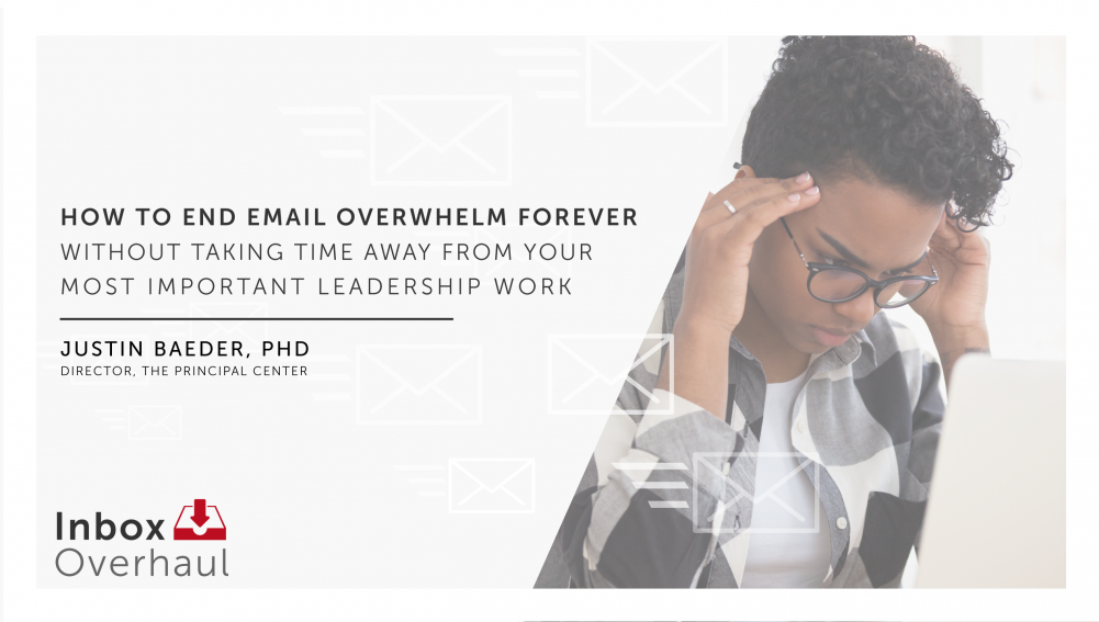 How To End Email Overwhelm Forever—Webinar Registration - The Principal ...